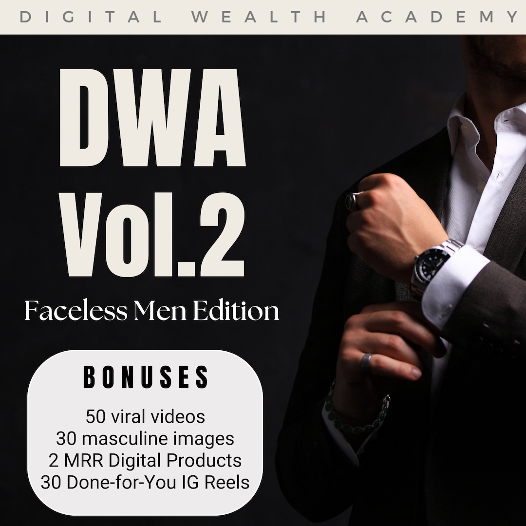 DWA Faceless Men Bundle | Digital Wealth Academy Viral Course MRR + PLR | Content Bank and ...
