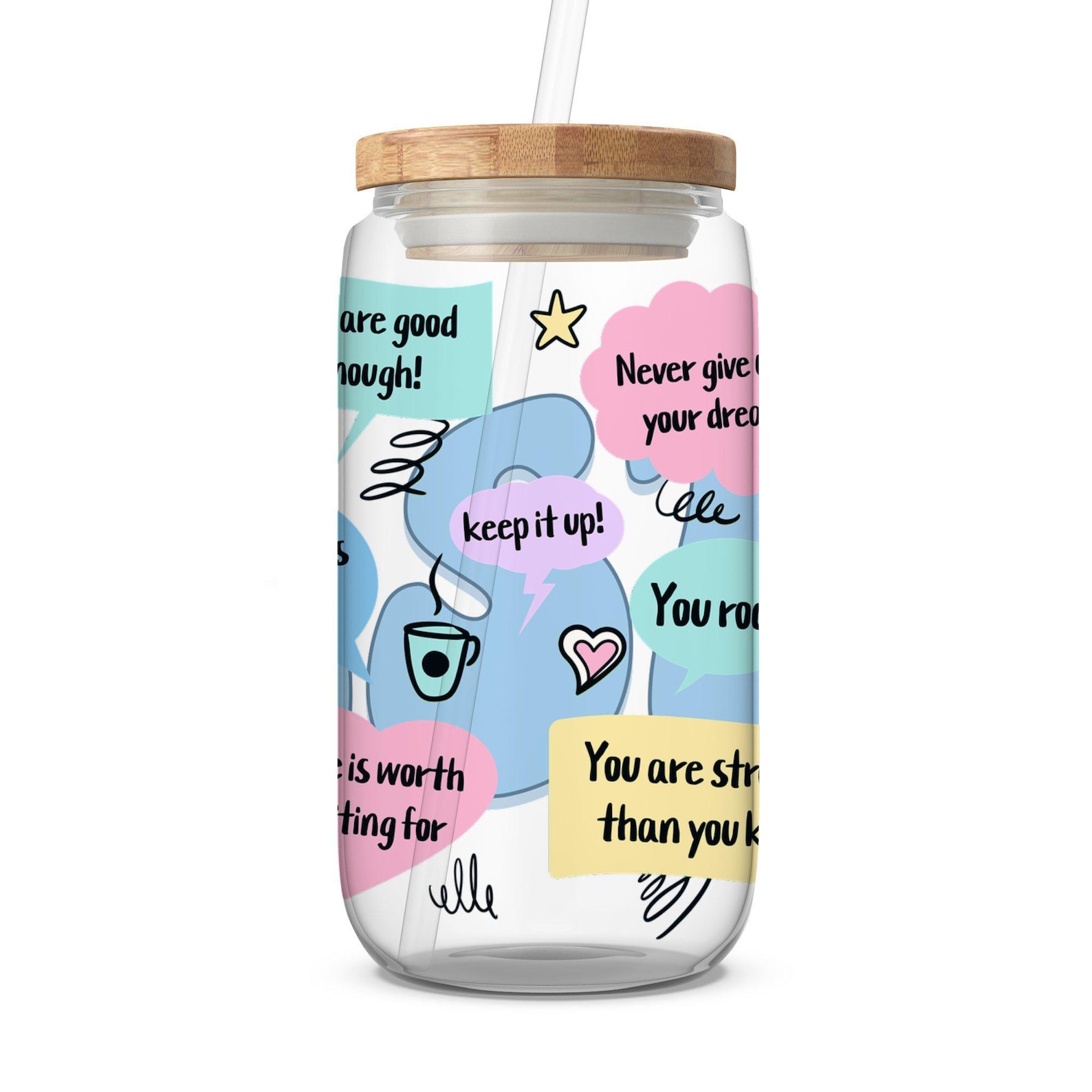 Inspirational Quotes Glass Iced Coffee Cup Lid Straw, Customized Friend ...