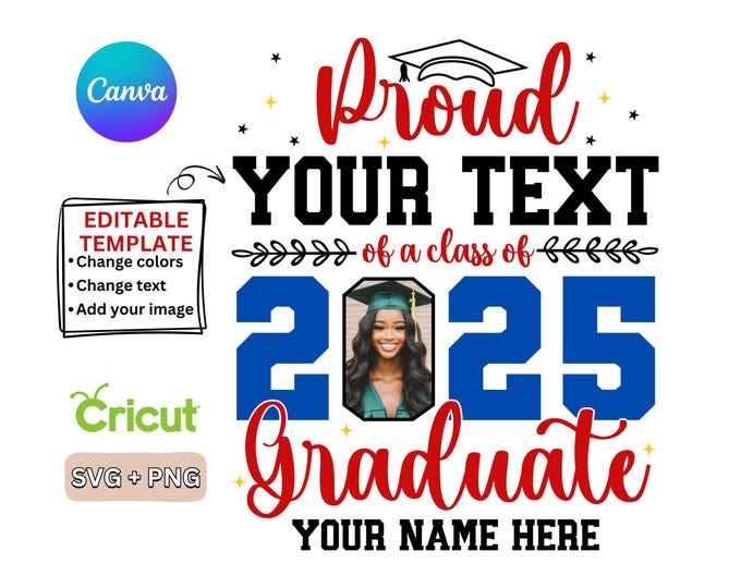 Graduation 2025 CANVA Editable, 2025 Graduate SVG PNG, Proud Family ...
