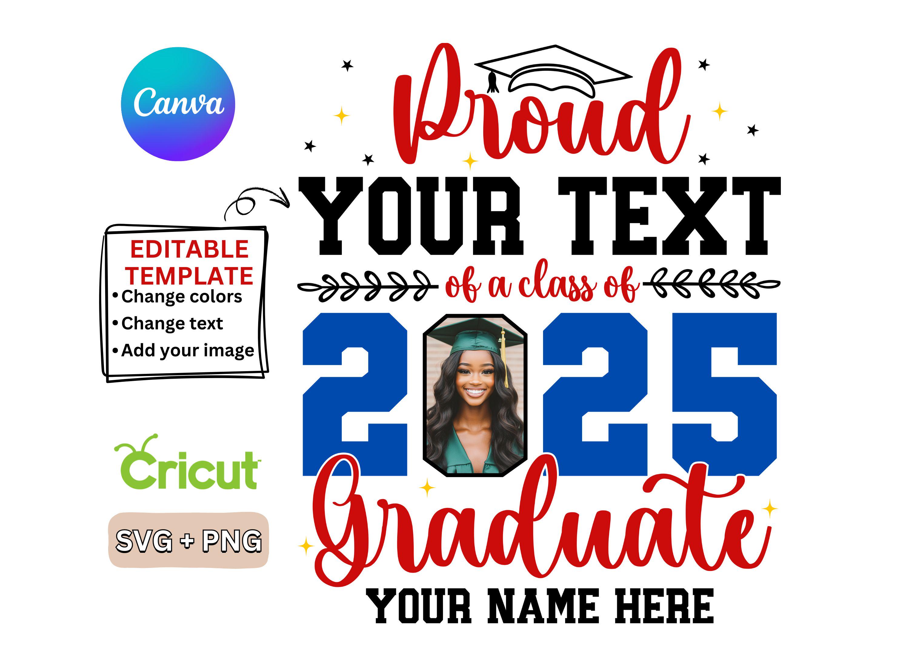 Graduation 2025 CANVA Editable, 2025 Graduate SVG PNG, Proud Family ...