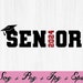 Senior 2024 SVG, Graduation 2024 SVG, Class of 2024 SVG, Senior Varsity ...