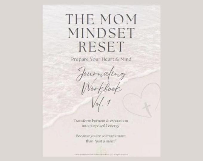PRINTABLE the Mom Mindset Reset Journaling Workbook - Prepare Your ...