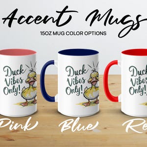 Duck Vibes Only Cute Duck Mug, Funny Coffee Mug Gift, Duck Lover Gift ...