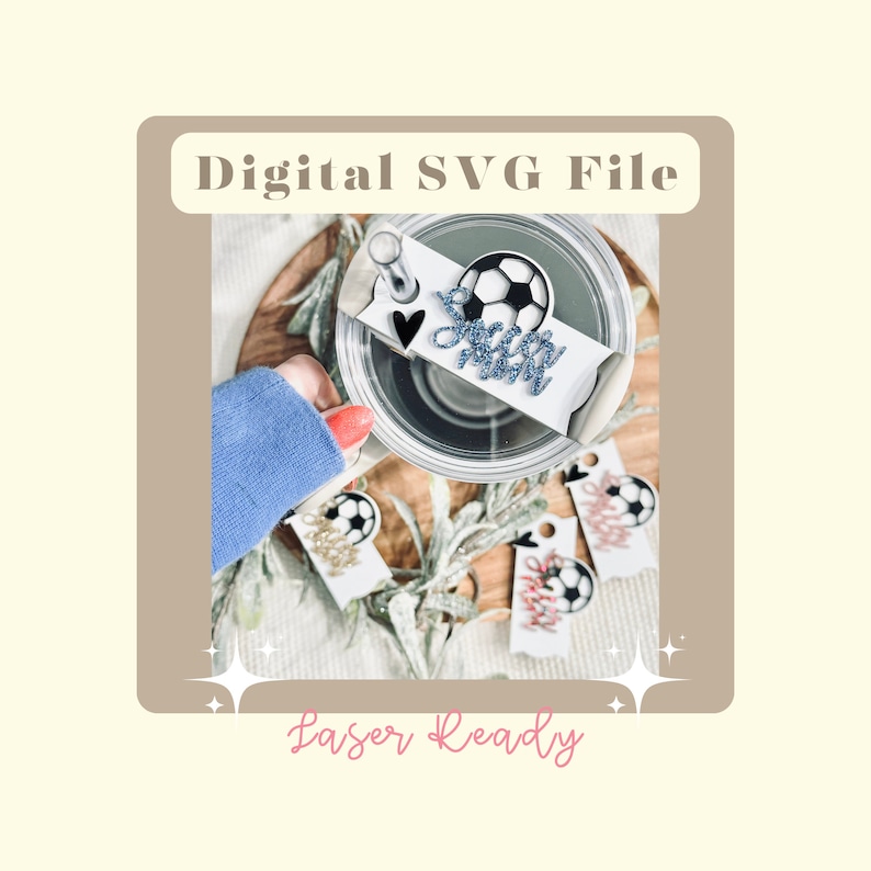 Soccer Mom Stanley Topper SVG: Laser Cut Name Plate (digital Download ...