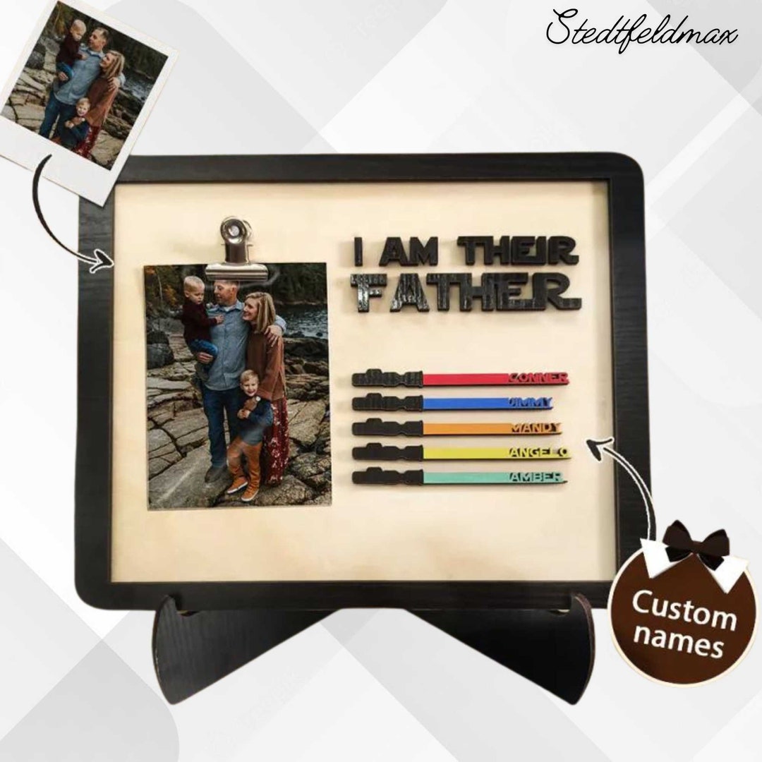 Personalized I Am Their Father Sign Wooden Lightsaber Plaque, Father's ...