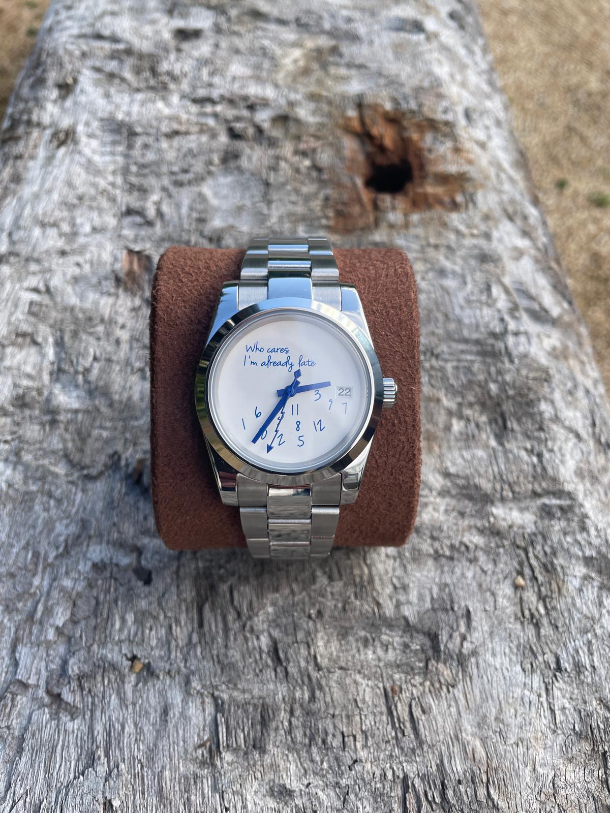 Custom "who Cares I'm Already Late" Automatic Watch Polished Oyster ...