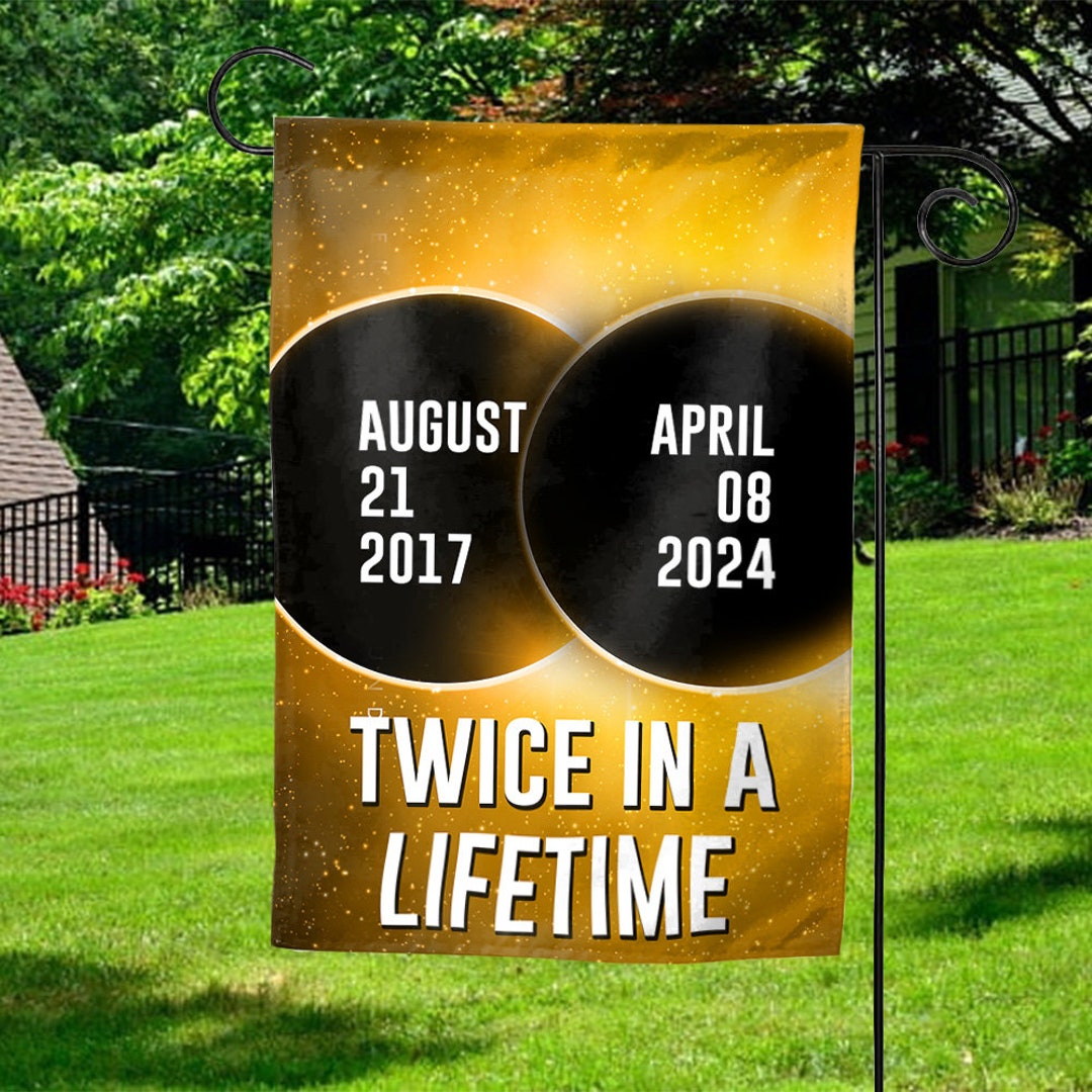 Total Solar Eclipse 2024 Garden Flag, April 8th Path of Totality ...