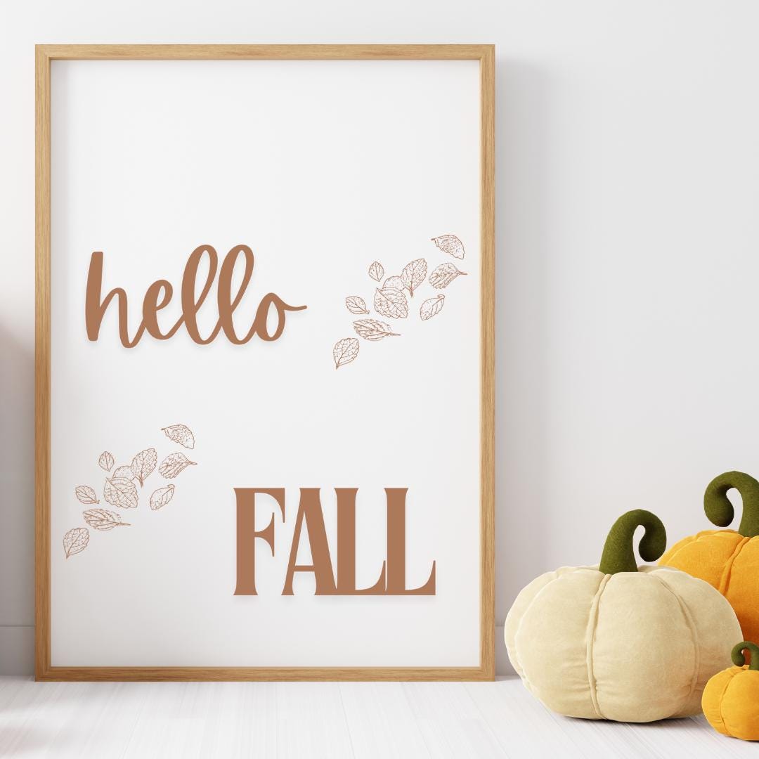 Fall Printables Fall Pumpkin Sign Fall Download. Hello Autumn, Printable Art. Hello, Fall ...