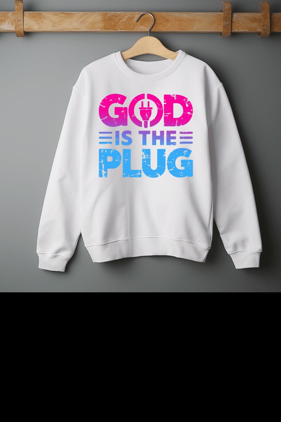 God is the Plug PNG: Christian Faith Graphic (digital Download - Etsy