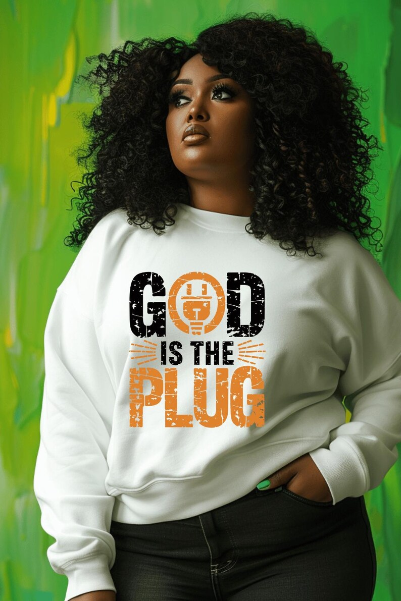 God is the Plug PNG: Christian Faith Graphic (digital Download - Etsy