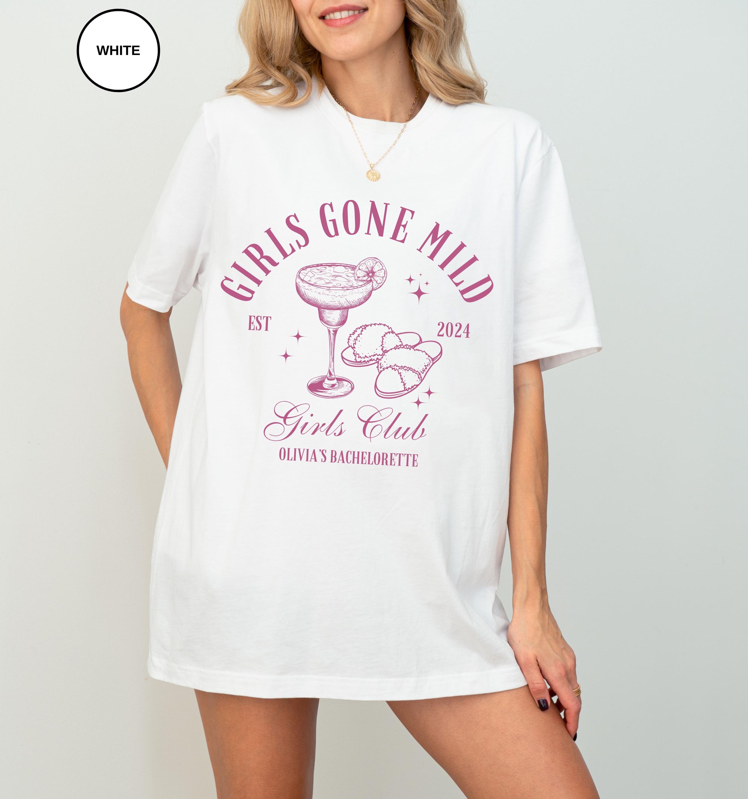 Girls Gone Mild Bachelorette Party Shirts Spa Bachlorette Lux Merch ...