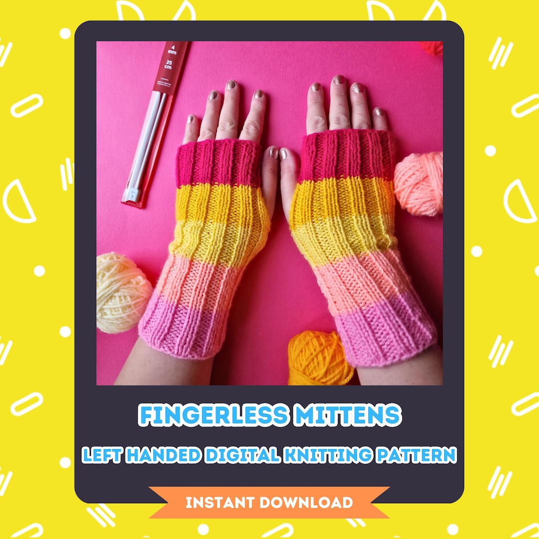 Knitting for Left Handed Beginners, Learn to Knit Your Own Fingerless ...