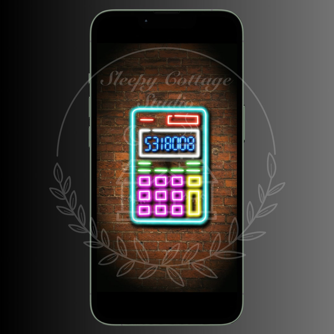 Neon Sign Quirky Hidden Message Calculator Phone Wallpaper Digital ...