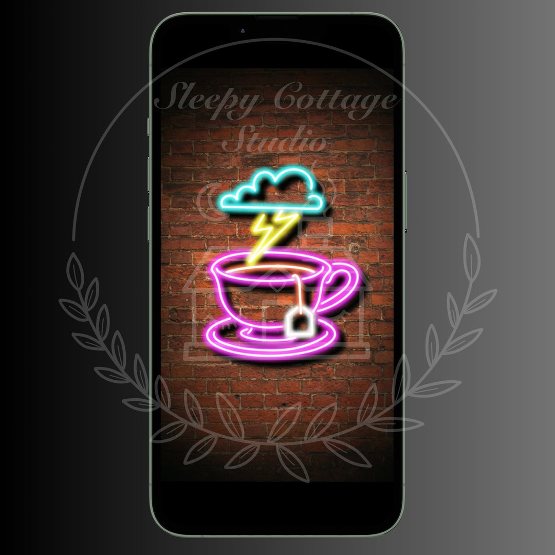 Neon Sign Storm in a Teacup Phone Wallpaper Digital Download - Etsy