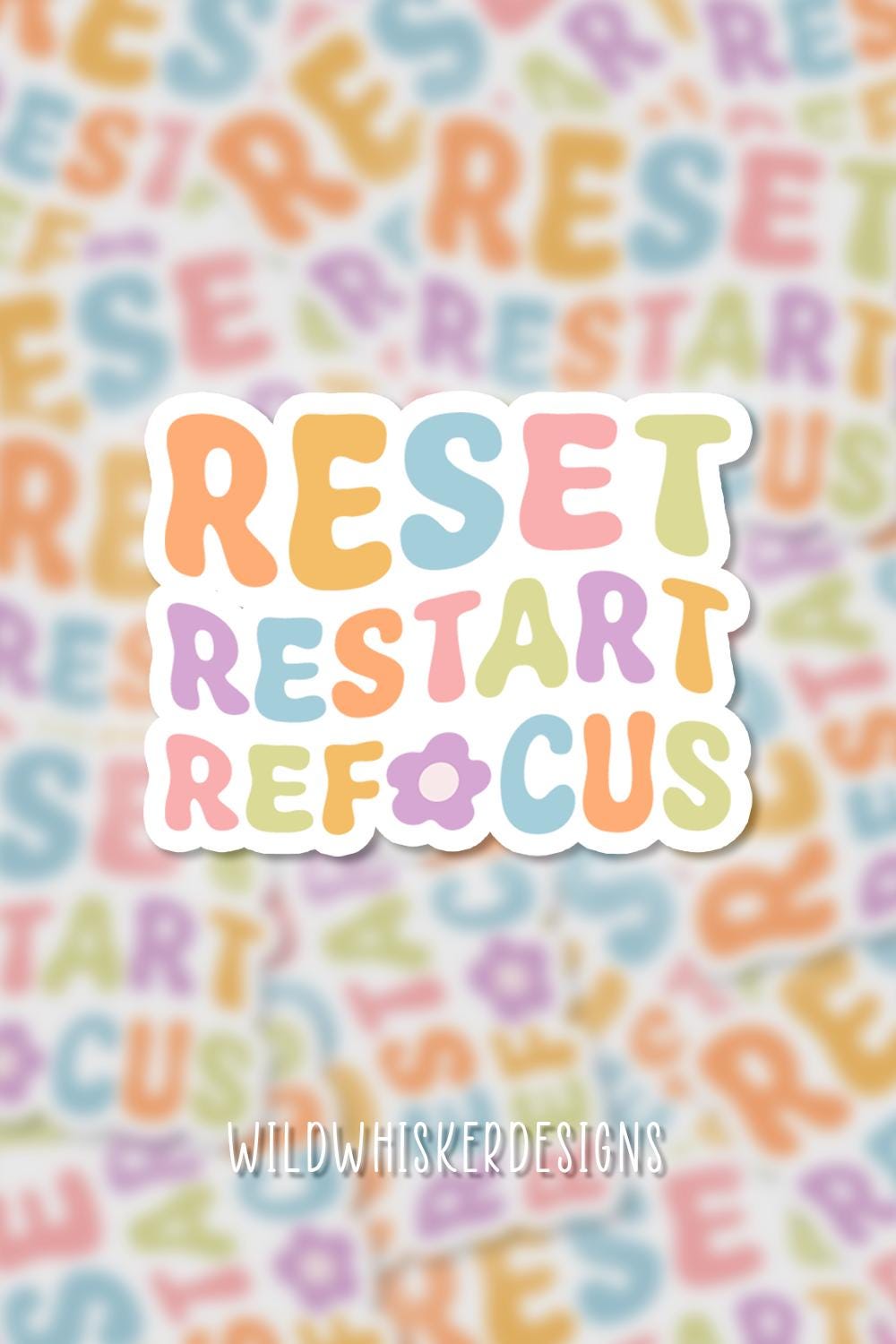 Reset Restart Refocus Sticker Motivational Quote Decal Colorful ...