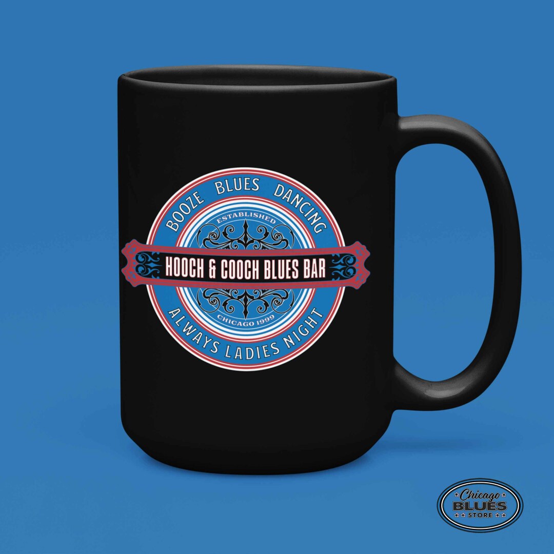 Hooch & Cooch Blues Bar Souvenir Mug for Chicago Blues Music Venues in ...