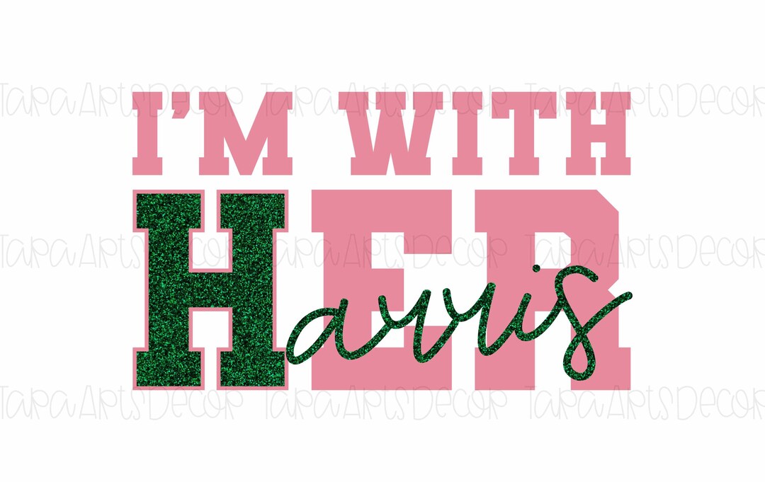 Harris for President Png, I'm With Her Png, Election 2024 Png, Kamala ...