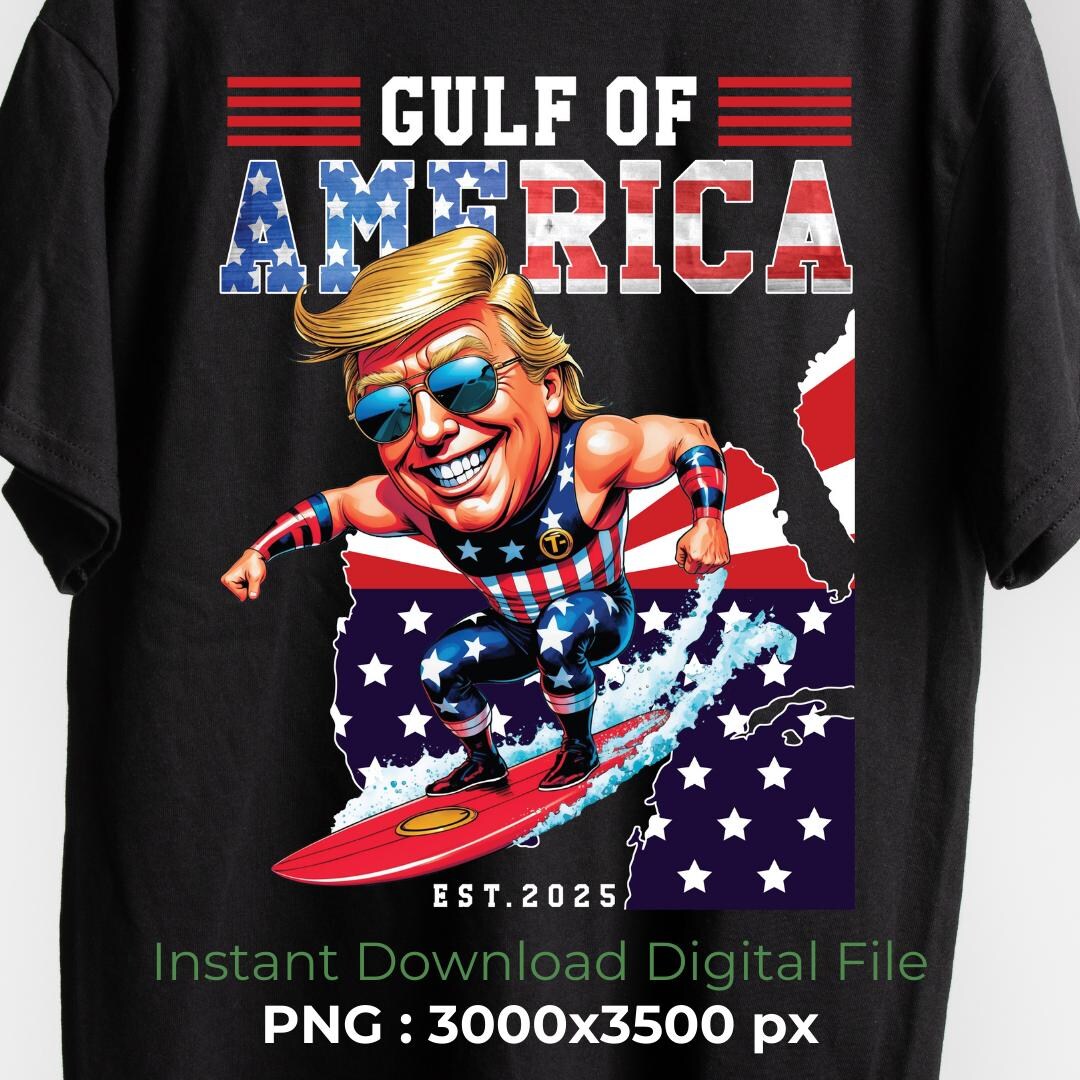 Gulf of America PNG | Trump Surfing PNG | Funny Political Surf Design ...