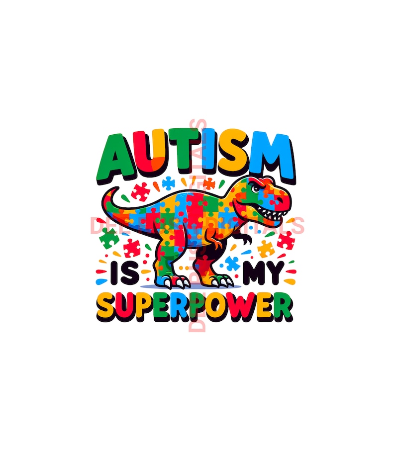 Autism is My Superpower T-rex Dinosaur Puzzle Piece Png Autism ...