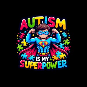 Autism is My Superpower Png Bundle Autism is My Super Power Png Digital ...