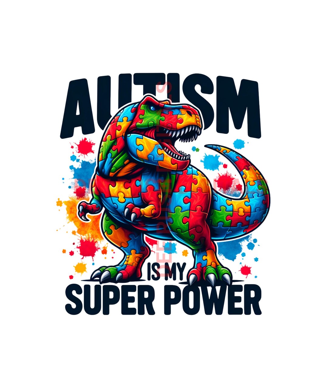 Autism is My Superpower Png Sublimation Design, Autism Dinosaur Png ...