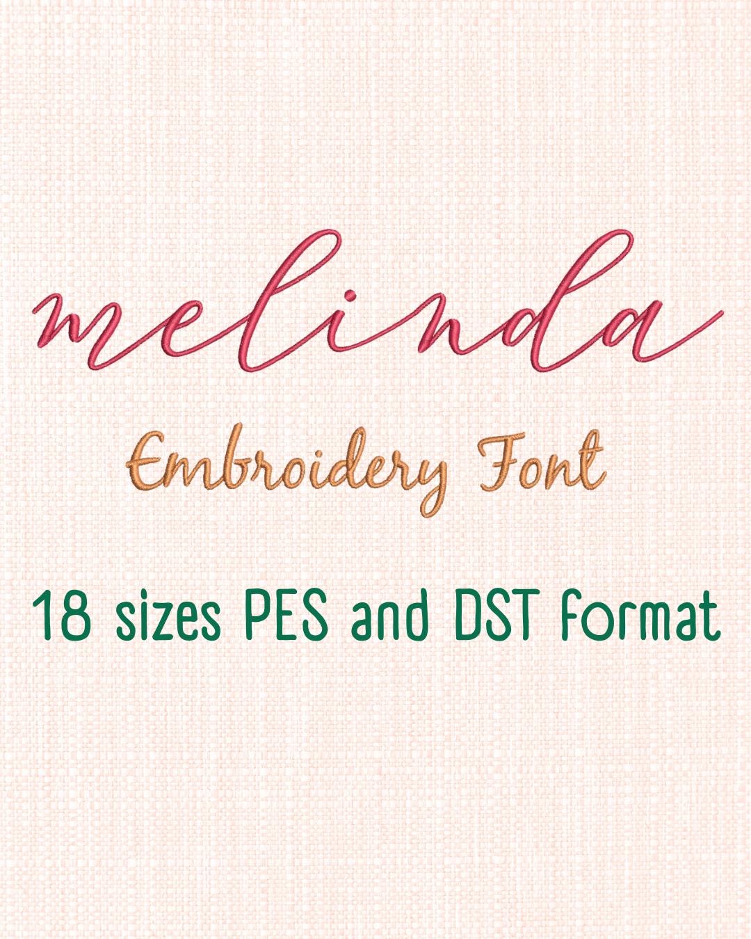 Melinda Font, Calligraphy Fonts, 18 Sizes ,satin and Filled Stitches ...