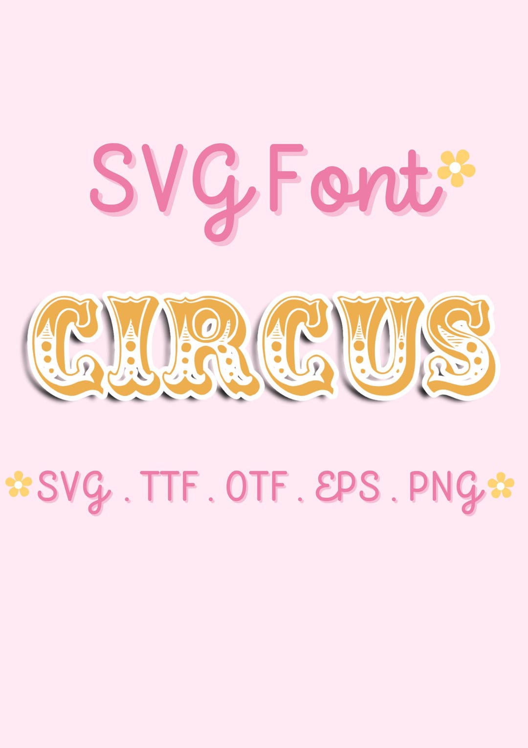 Circus Font Files,svg Sillhoutte,sans Serif Svg,svg Fonts Bundle,svg ...
