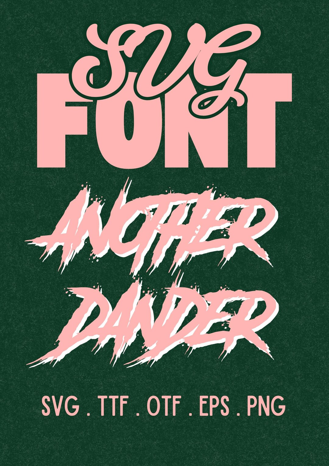 Another Danger Font Files,svg Sillhoutte,sans Serif Svg,svg Fonts ...