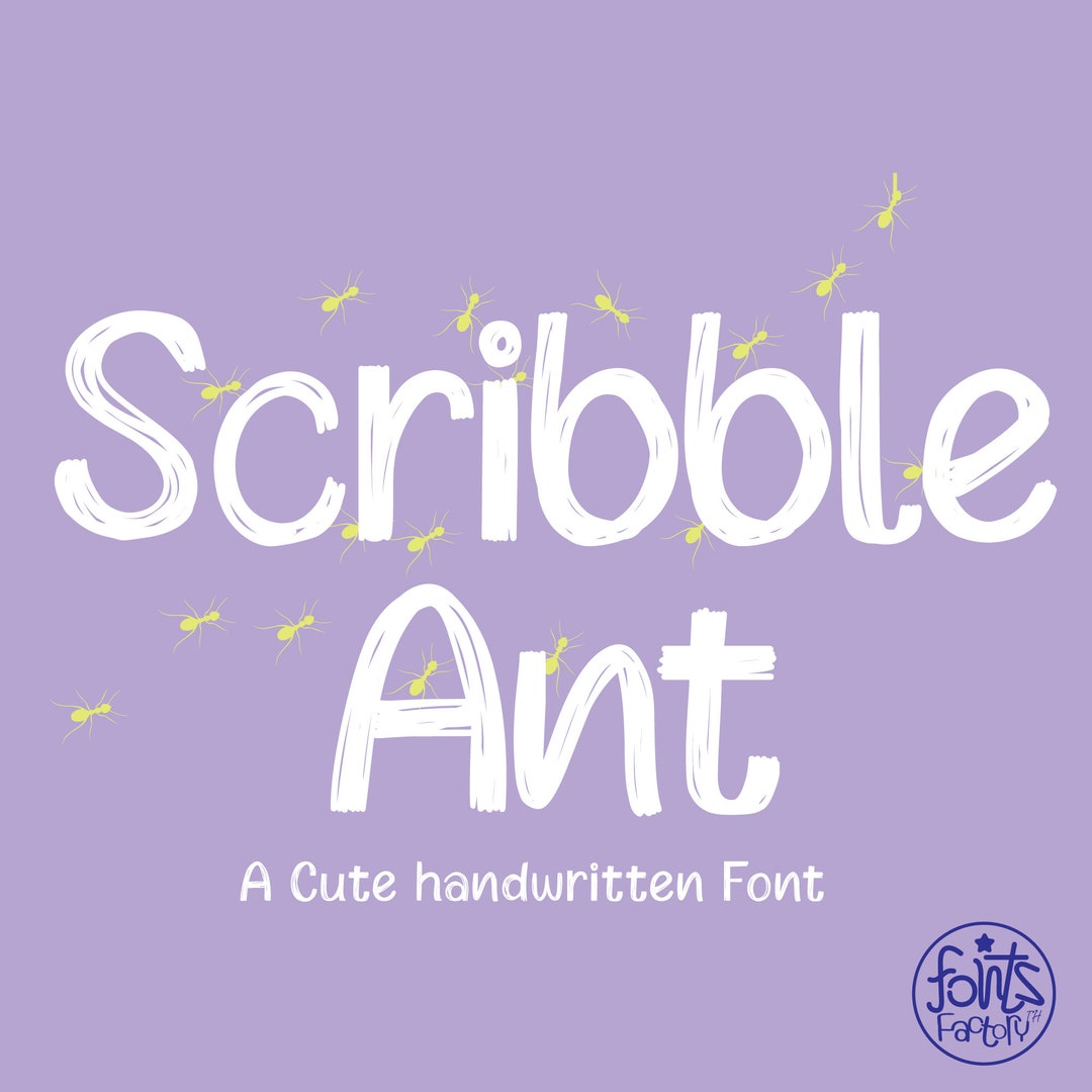 Scribbleant - Cute Handwritten Font (OTF, TTF) - Etsy