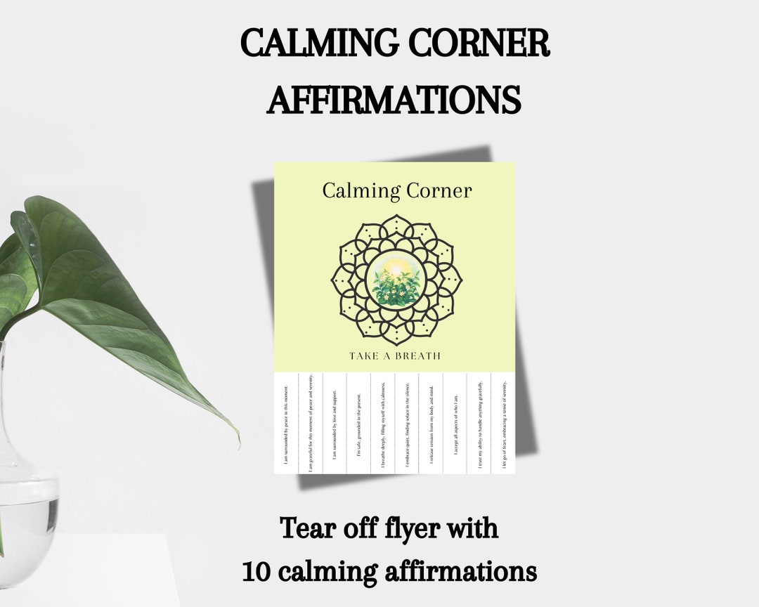 Tear-off Flyer With Calming Affirmations, Calm Corner, Wall Decor ...