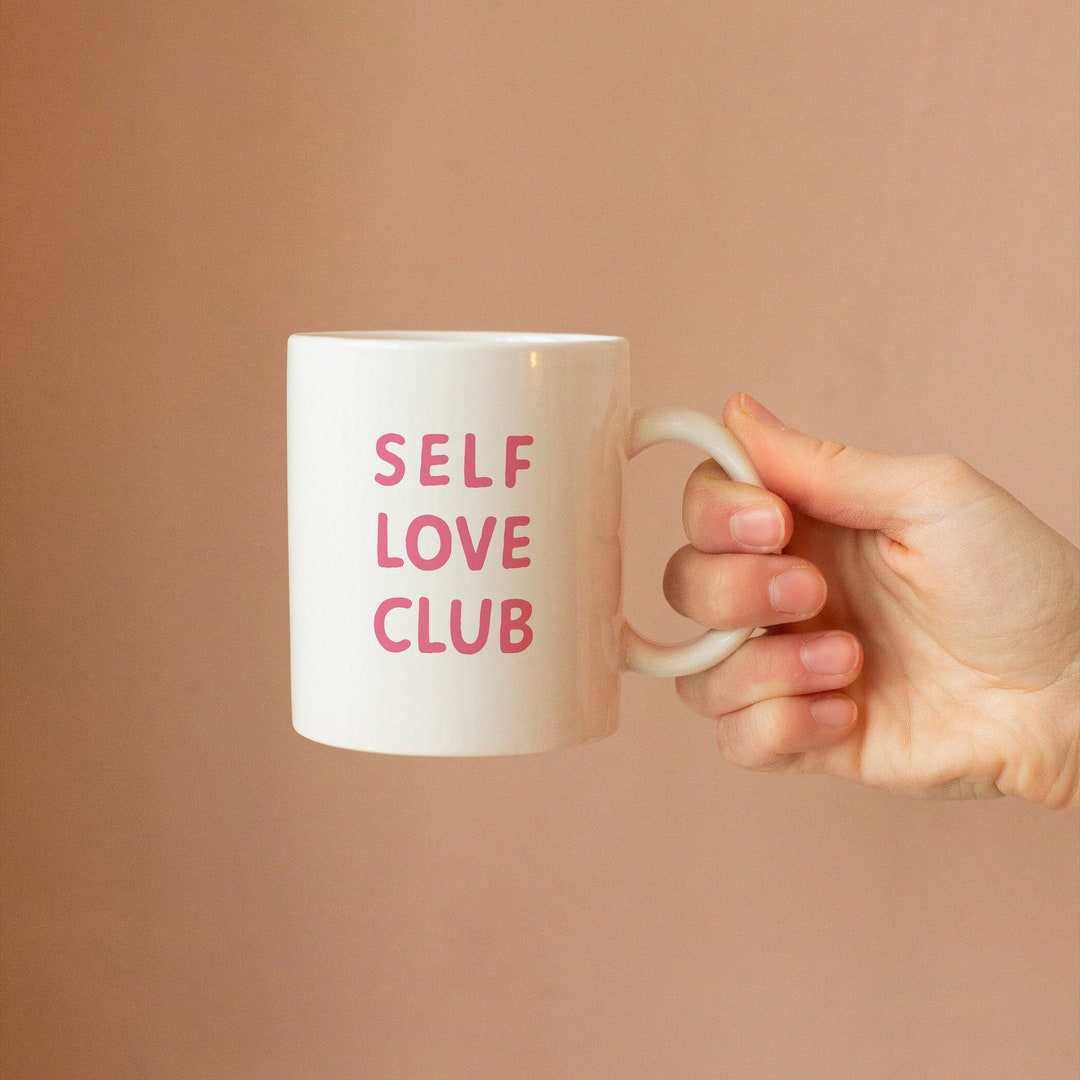 Self Care Items Affirmations Self-love Mug Self Esteem Boosters Self ...