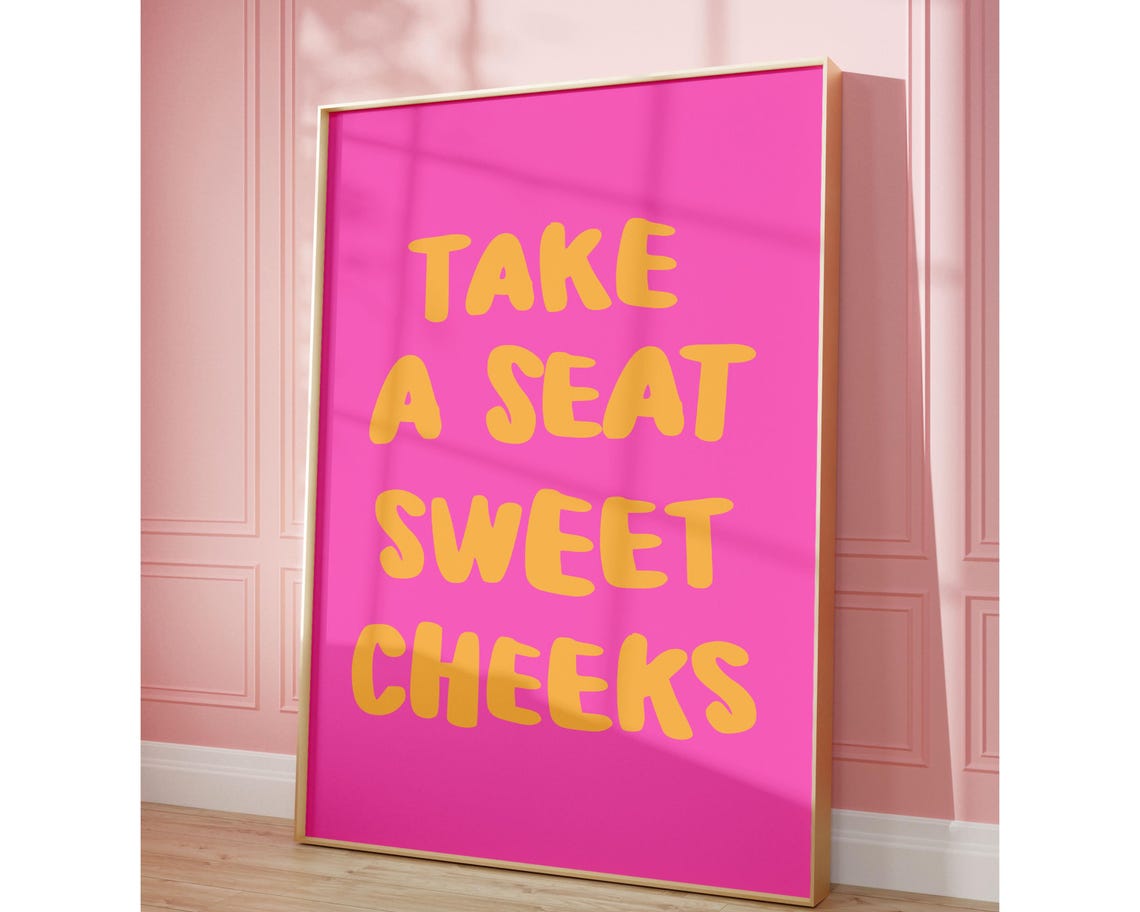 Take a Seat Sweet Cheeks Poster, Preppy Pink Orange Restroom Decor ...