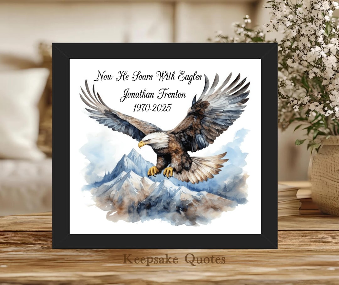 Now He Soars With Eagles Personalized Eagle Memorial Gift Loss of ...