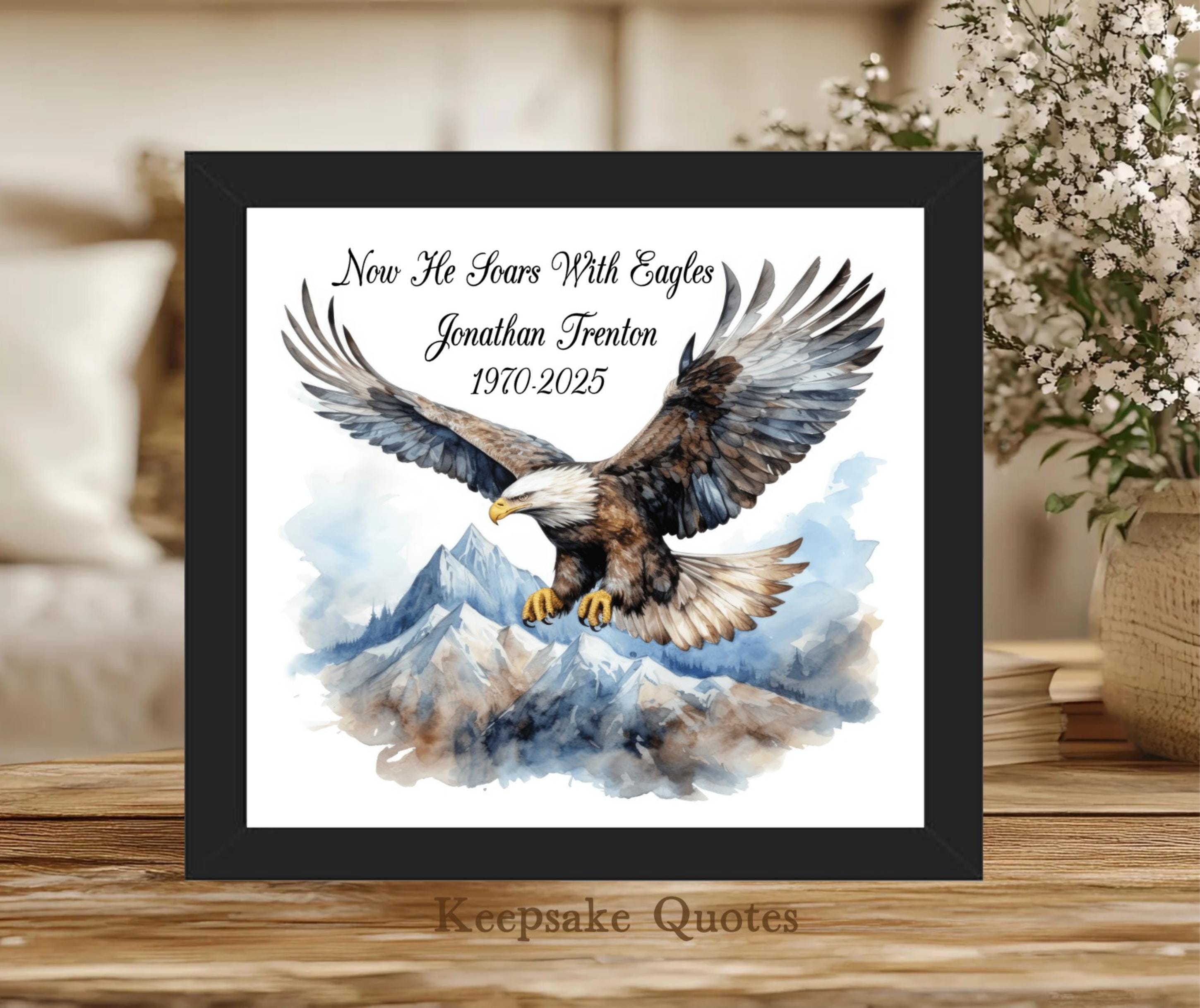 Now He Soars With Eagles Personalized Eagle Memorial Gift Loss of ...