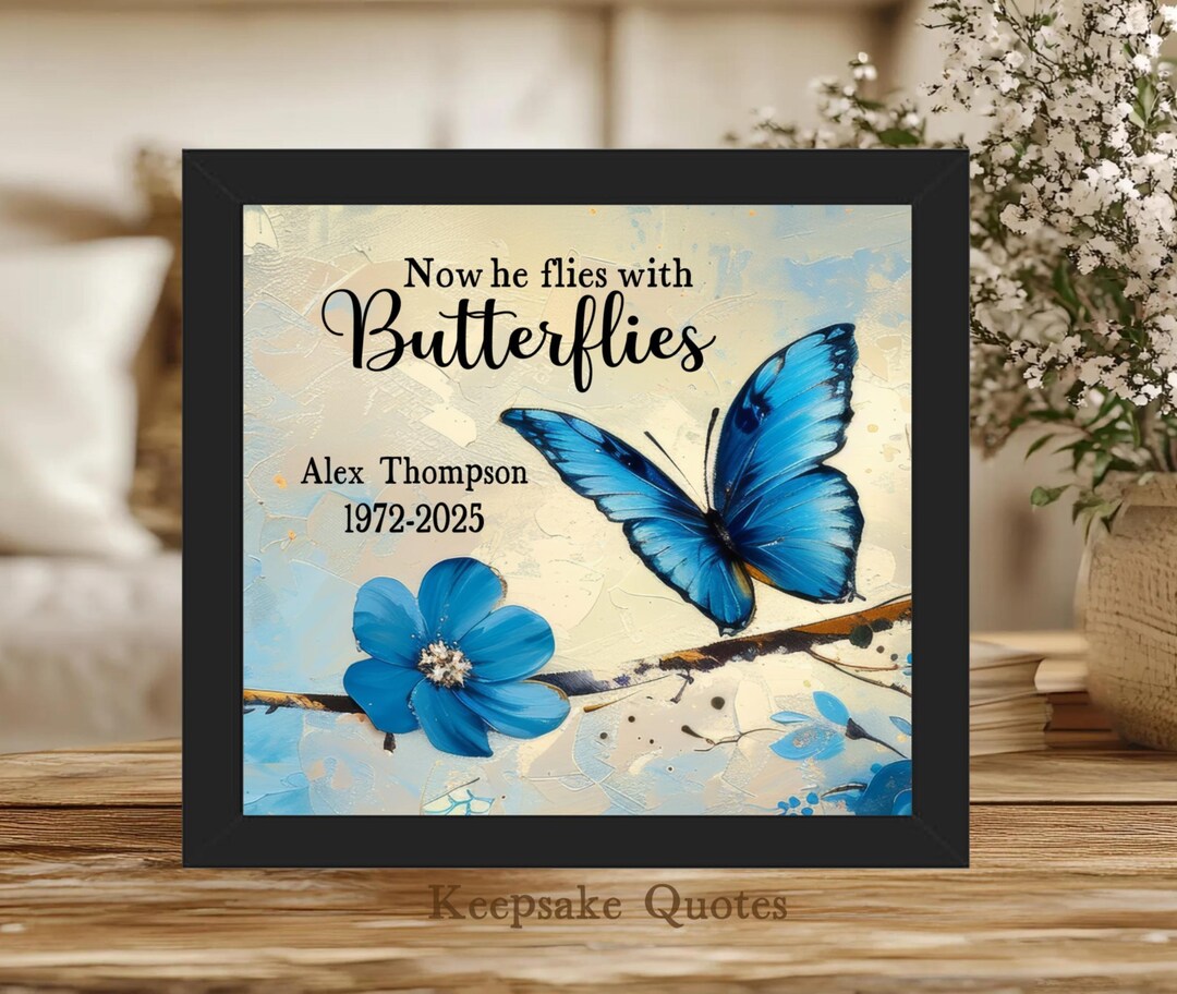 Now He Flies With Butterflies Personalized Memorial Gift Loss of Son ...