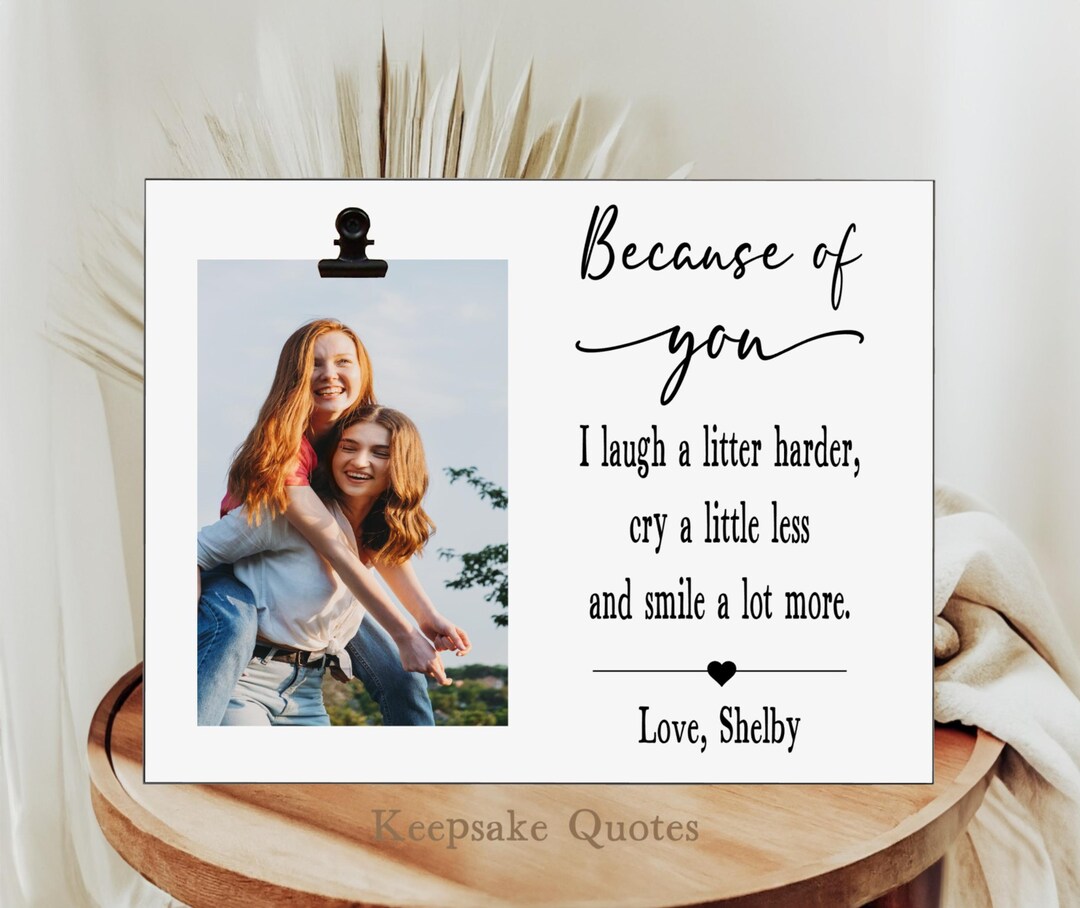 Best Friend Picture Frame Personalized Best Friend Gift Idea, Because ...
