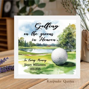 Personalized Golf Memorial Gift, Golfing on the Greens in Heaven ...
