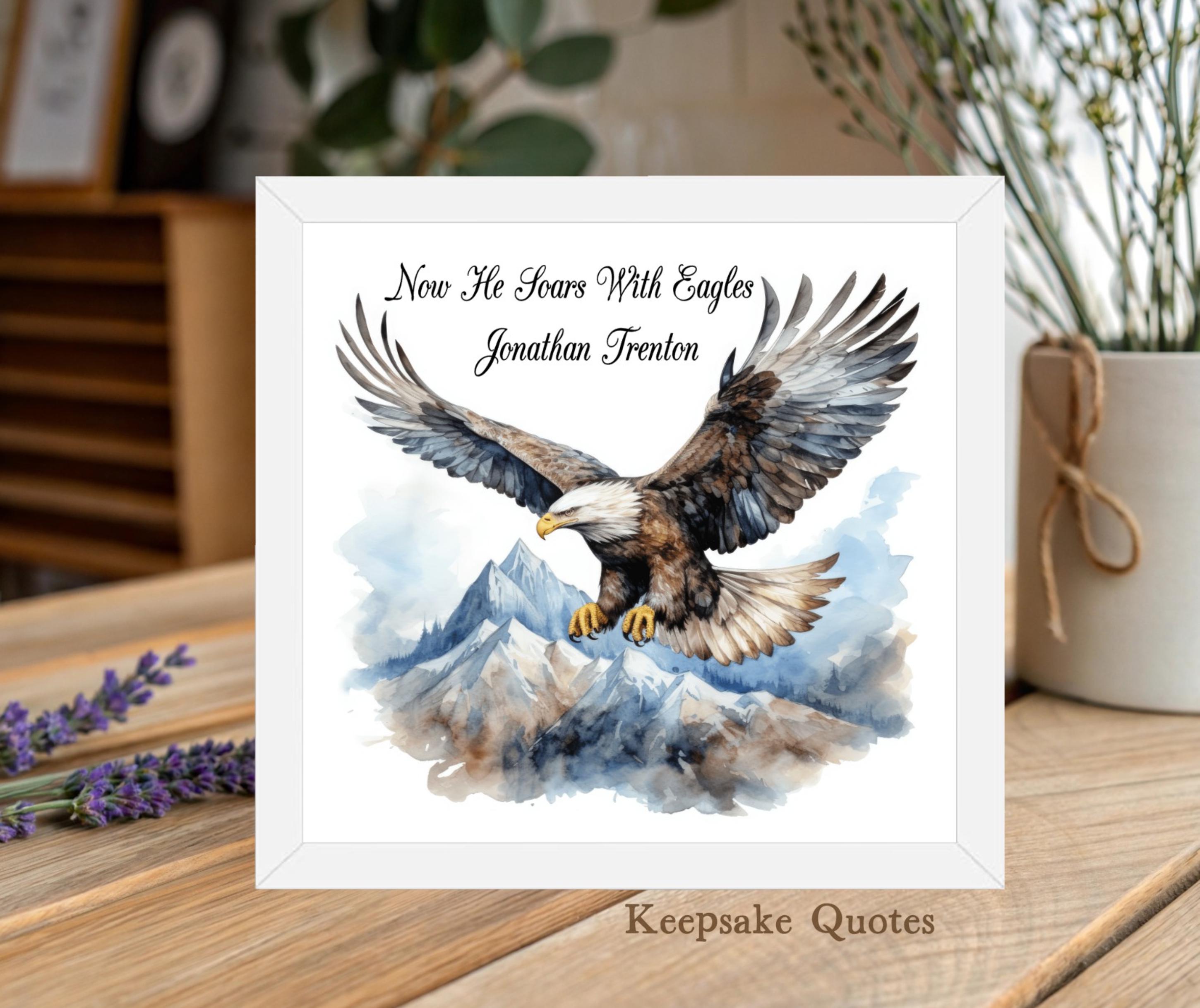 Now He Soars With Eagles Personalized Eagle Memorial Gift Loss of ...