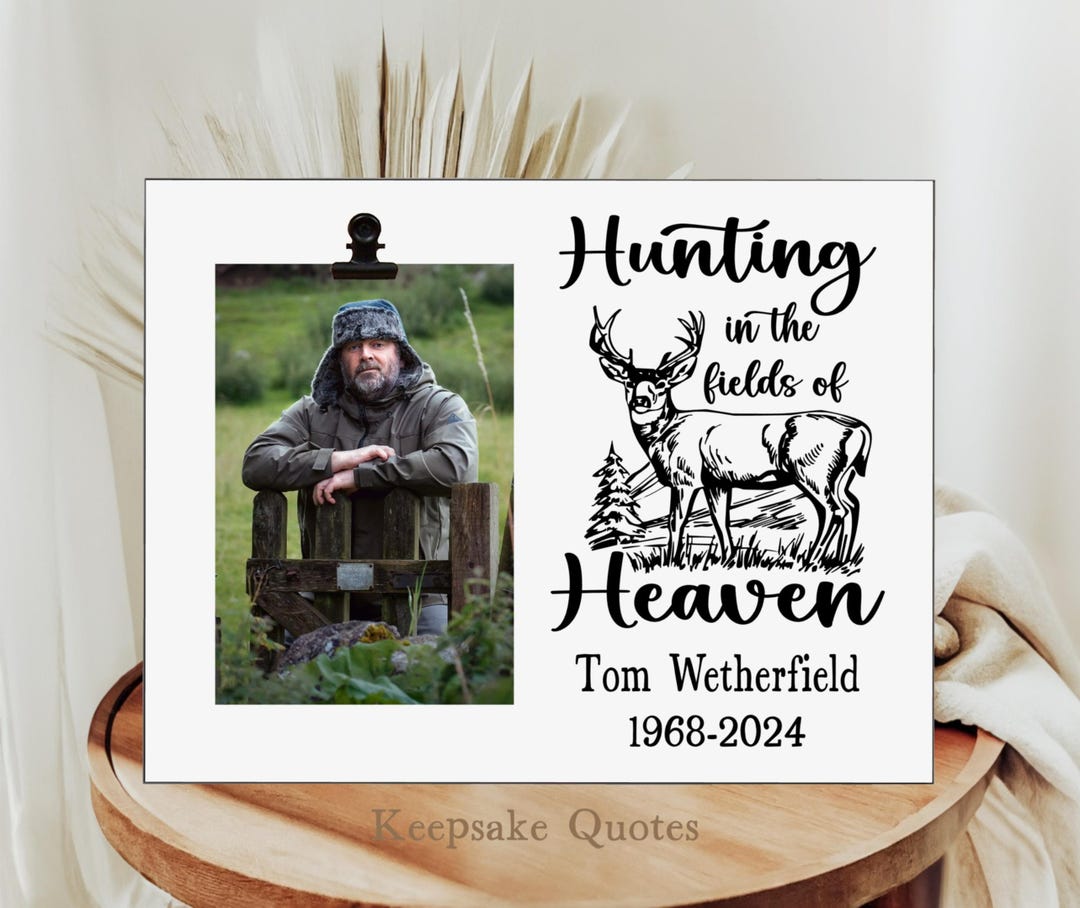 Hunter Memorial Gift, in Memory Hunting Memorial Picture Frame, Deer ...