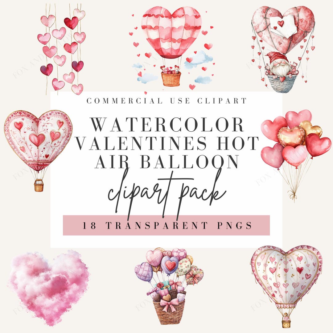 Valentines Hot Air Balloon Clipart, Watercolor Style, Valentine Day ...