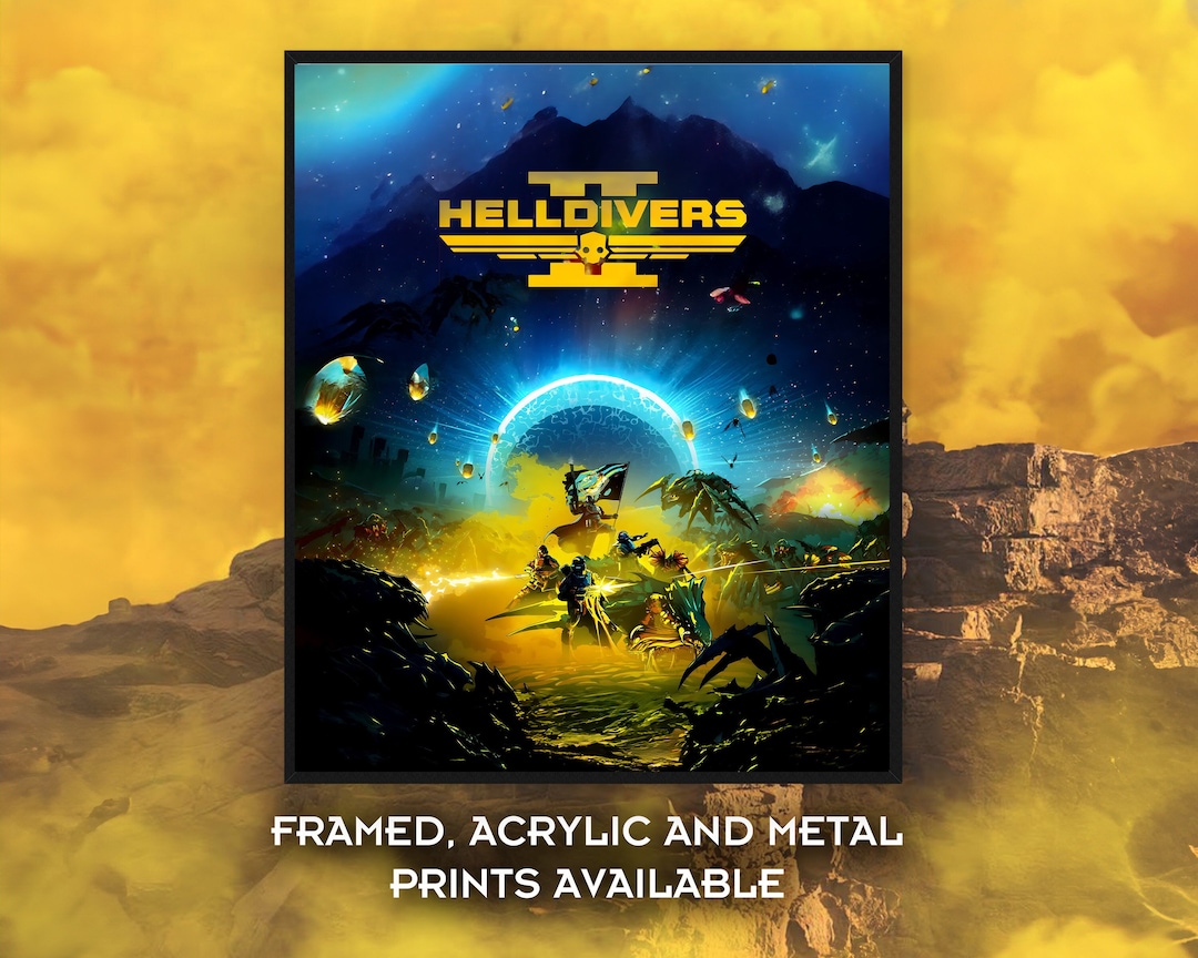 Helldivers 2 Video Game Poster Helldivers 2 Poster Helldivers 2 Gift