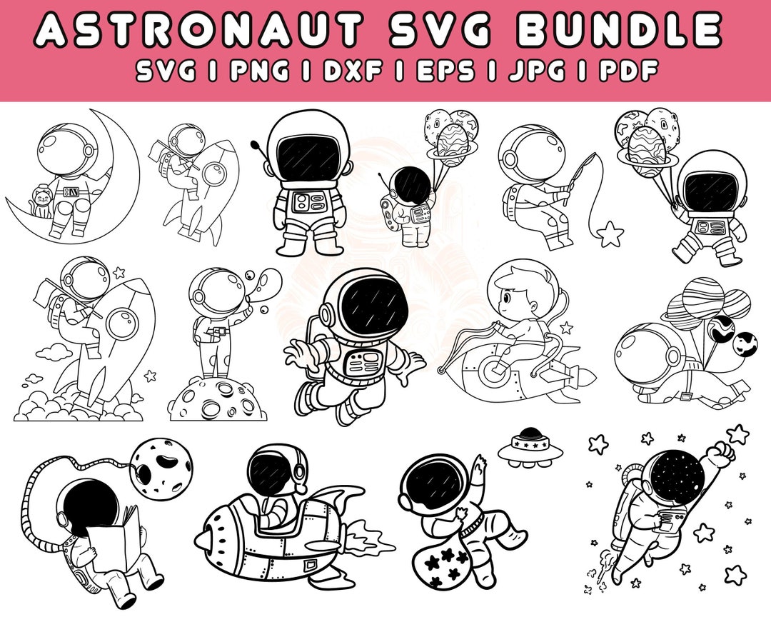 Astronaut Svg Png Bundle, Astronaut With Rocket Svg, Kid Astronaut Svg ...
