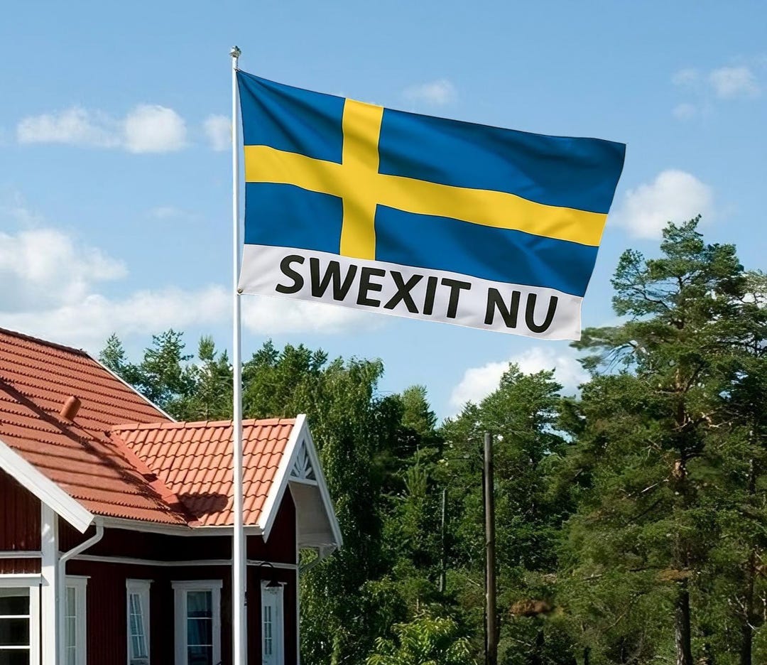 SWEXIT NOW Flag - 91.5 X 61cm – Swedish Flag With a SWEXIT Message - Etsy