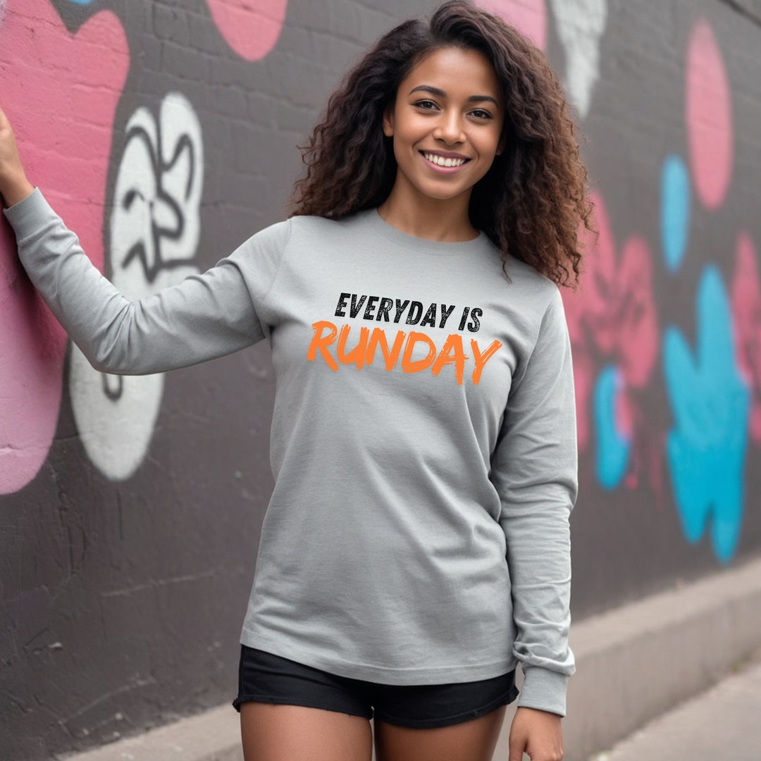 Every Day is Runday Long Sleeve Tee - Motivational Running Shirt - Etsy