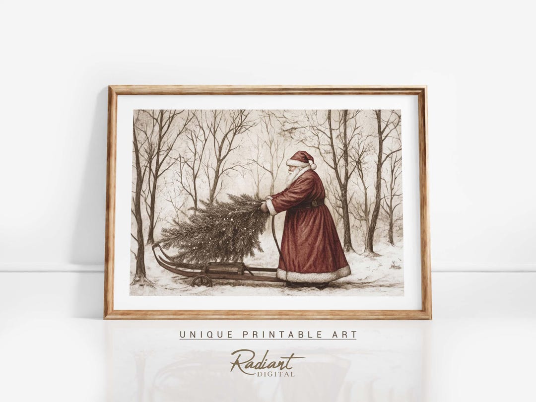 Santa Carrying Tree Printable, Warm Snow Vintage Rustic Wall Art ...