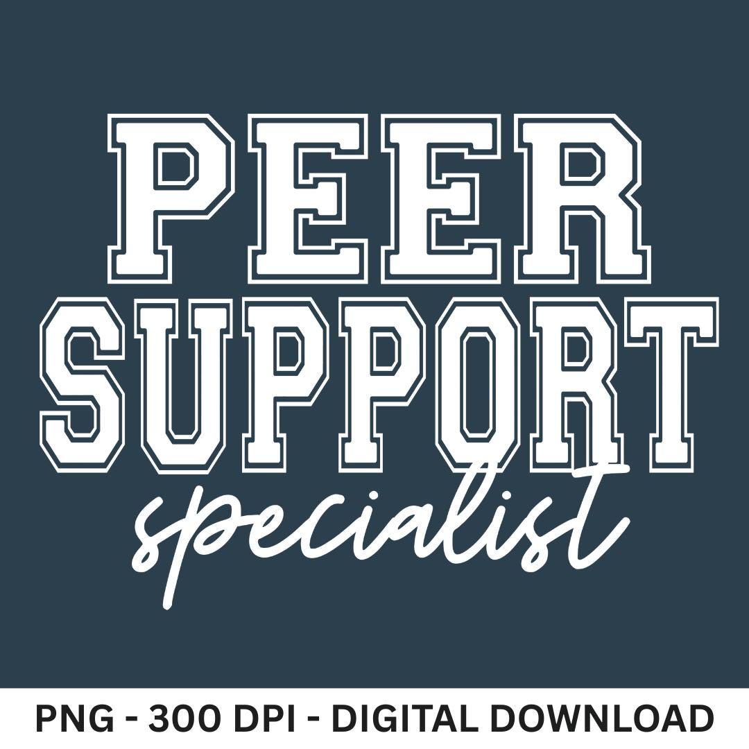 Varsity Style Font Peer Support Specialist PNG | Mental Health PNG ...
