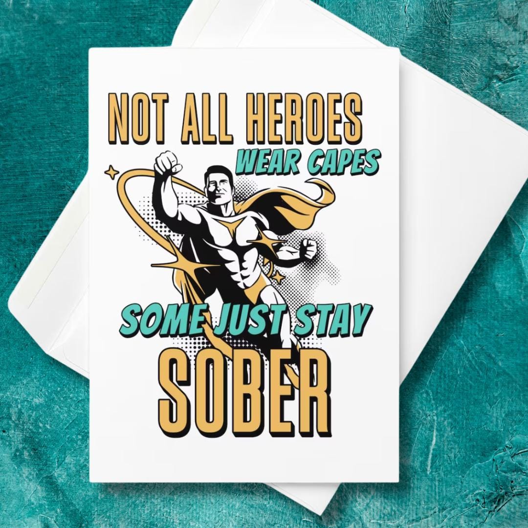 Sober Hero Greeting Card, Sobriety Anniversary Card - Etsy