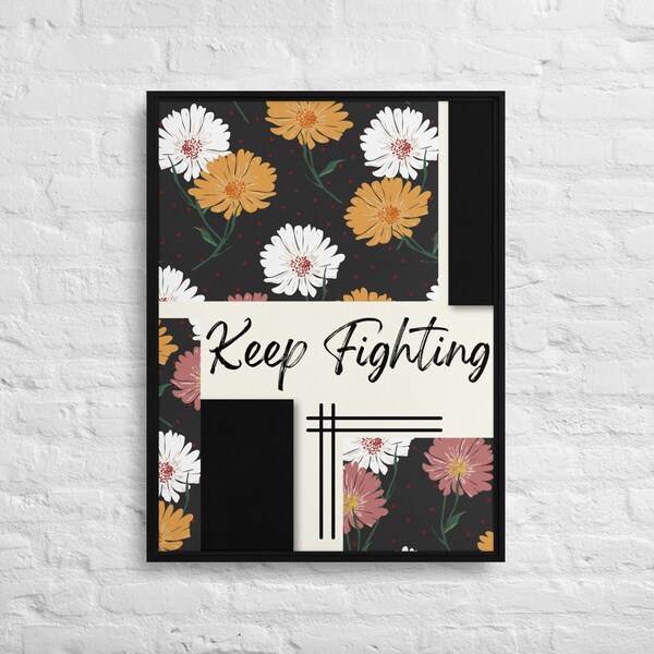 Keep Fighting - Etsy