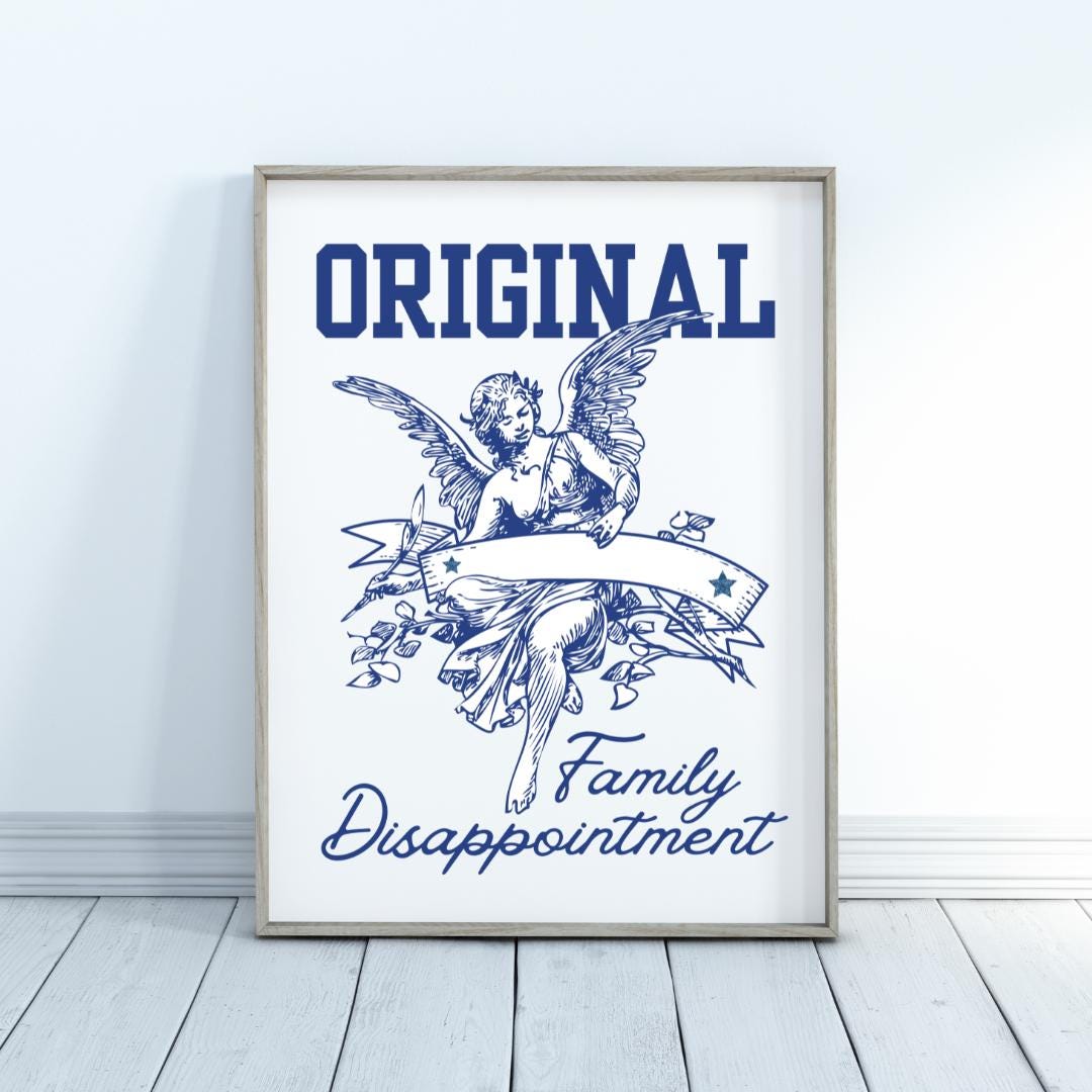 Original Family Disappointment Unframed Poster, Angel Wall Art, Funny ...