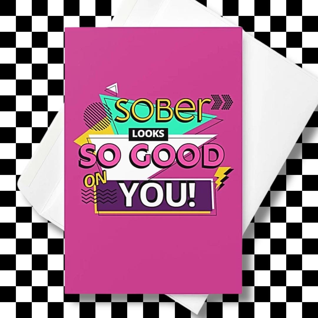 Sober Looks Good on You Retro Greeting Card, Recovery Gift - Etsy